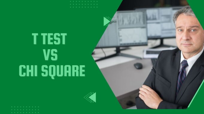 T Test vs Chi Square - Finance Reference