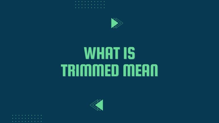 Trimmed Mean - Finance Reference