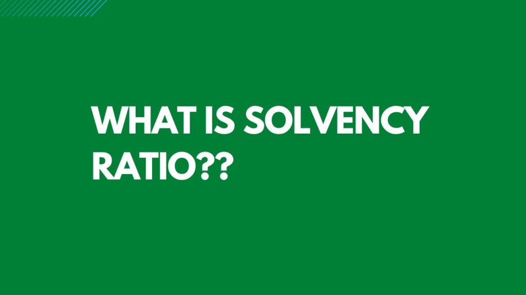 Solvency Ratio - Finance Reference