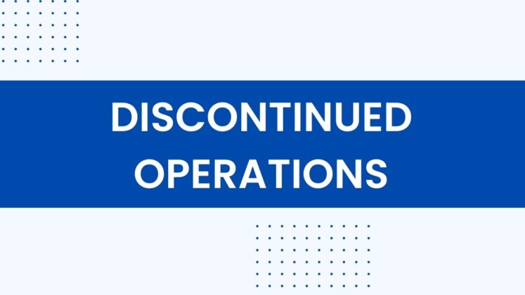 Discontinued Operations - Finance Reference