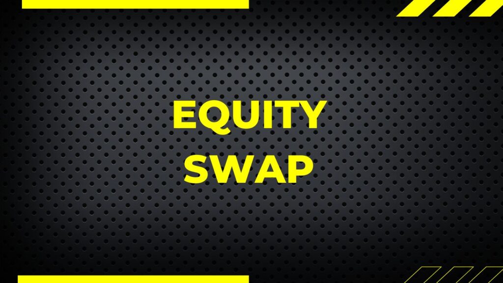 Equity Swap - Finance Reference