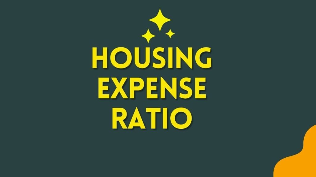 Housing Expense Ratio - Finance Reference