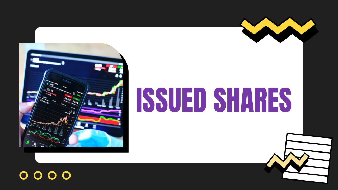 Issued Shares - Finance Reference