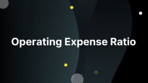 Operating Expense Ratio - Finance Reference