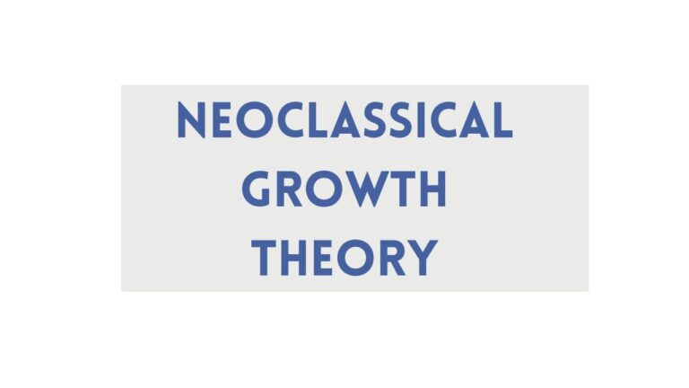 Neoclassical Growth Theory - Finance Reference