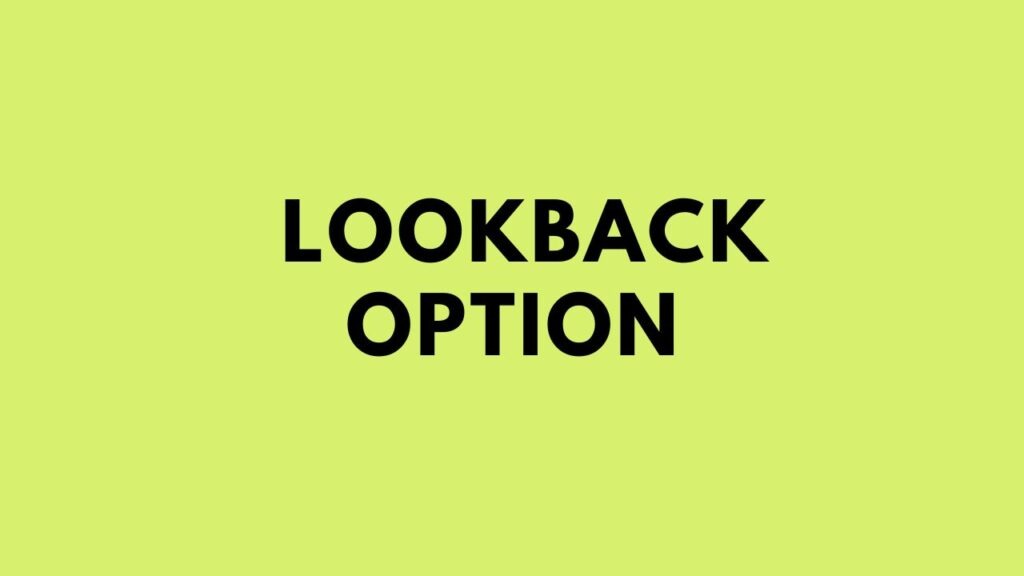 Lookback option: A Lookback at the Option of Looking Back - Finance ...