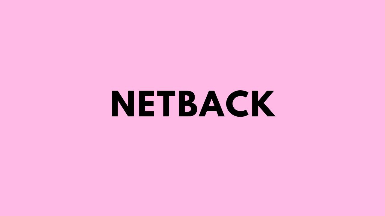 Netback: Price, Definition and Formula - Finance Reference Netback: Price, Definition and Formula - Finance Reference
