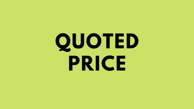 Quoted Price - Finance Reference